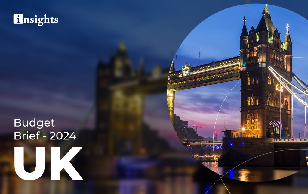 UK Spring Budget 2024-2025: Brief Overview - Insights